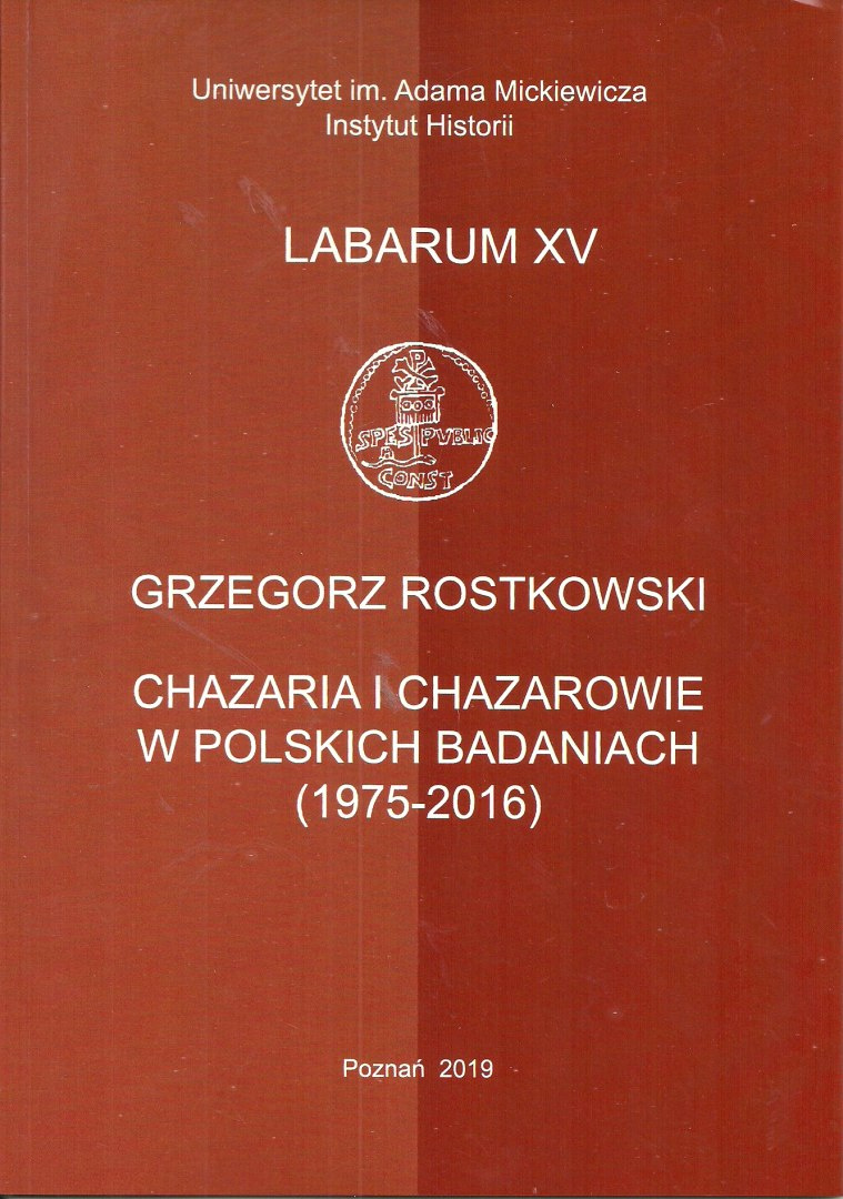 Stara-Szuflada > Chazaria i Chazarowie w polskich badaniach (1975-2016 ...